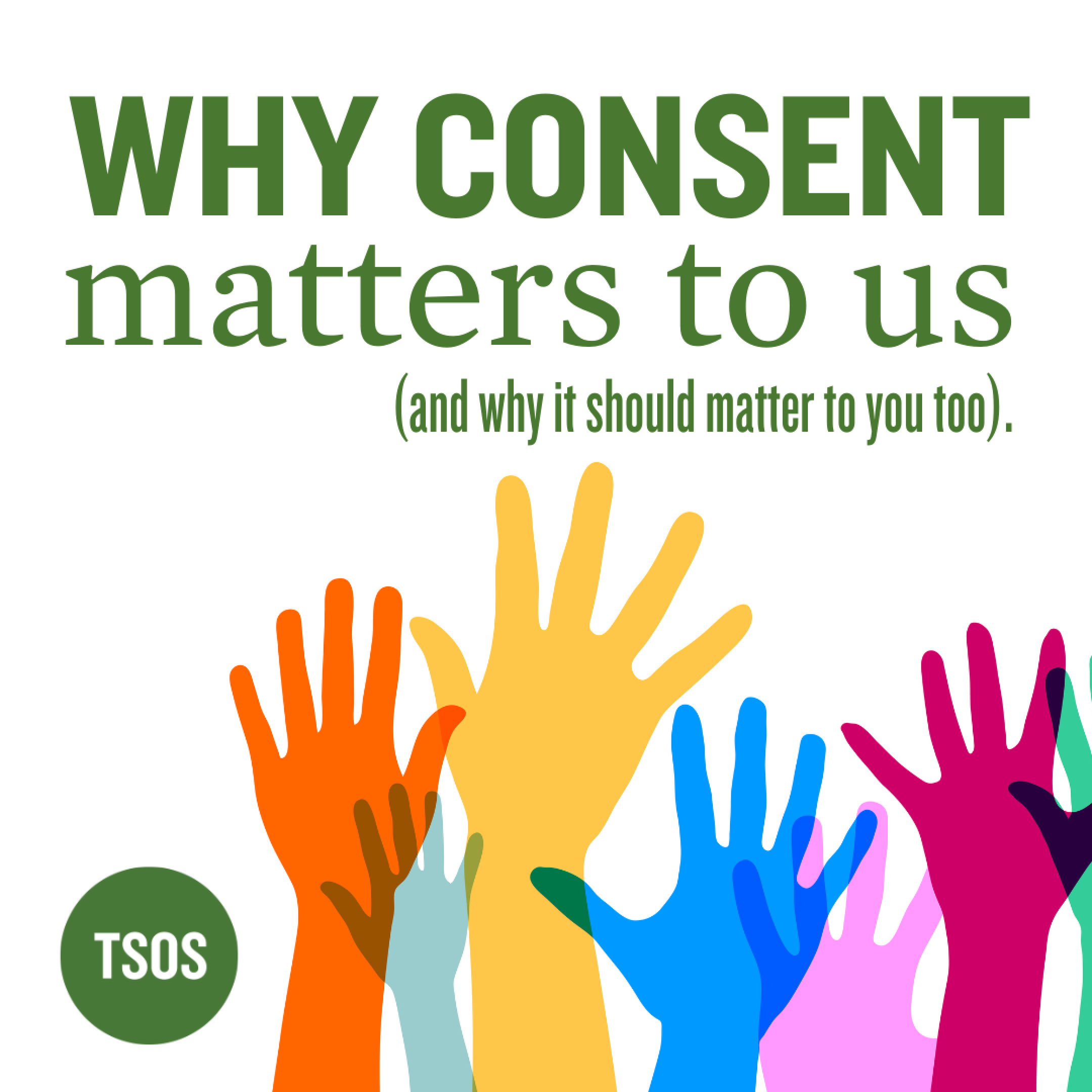 Why consent matters to us (and why it… | Their Story is Our Story