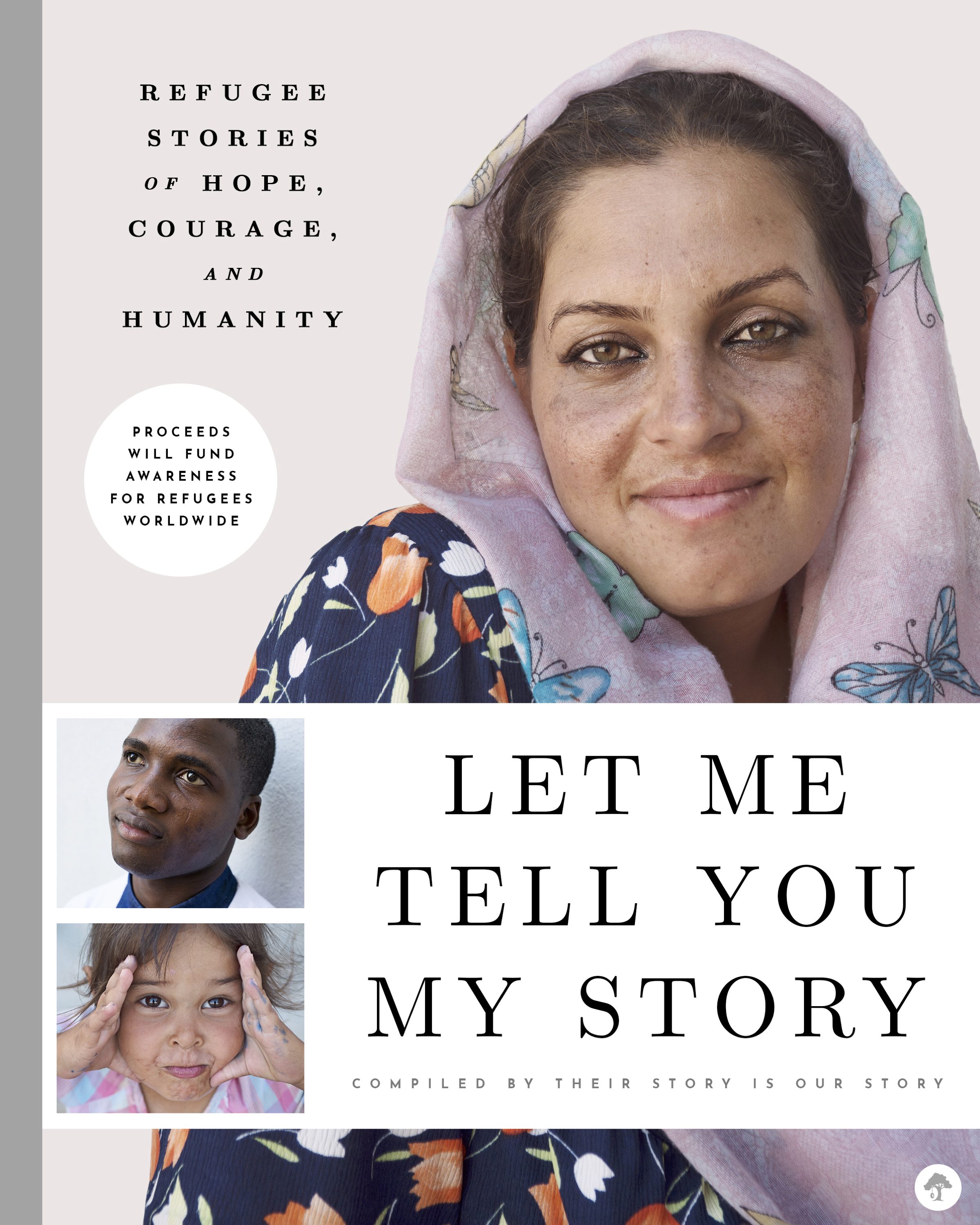 Let Me Tell You My Story | Their Story is Our Story